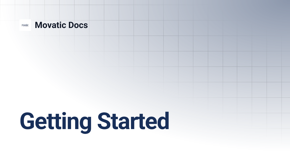 Getting Started | Movatic Docs